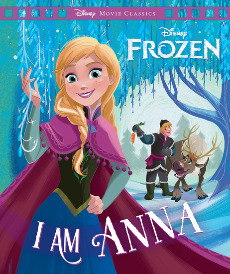 The Store - FROZEN: I AM ANNA (DISNEY: MOVIE CLASSICS) - Book - The Store