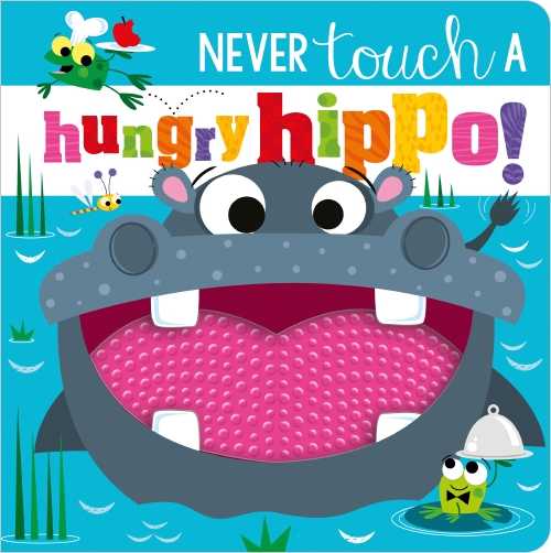 The Store - NEVER TOUCH A HUNGRY HIPPO! - Book - The Store