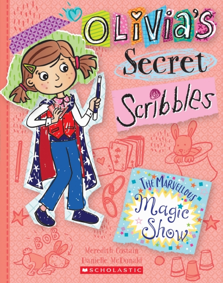 The Store - THE MARVELLOUS MAGIC SHOW (OLIVIA'S SECRET SCRIBBLES #12) - Book - The Store