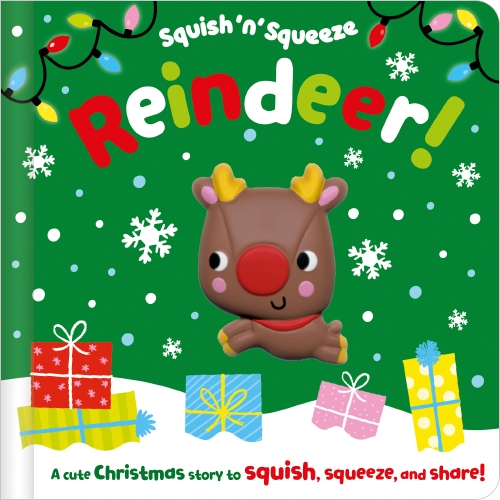 The Store - Reindeer! (Squish 'n' Squeeze) - Book - The Store