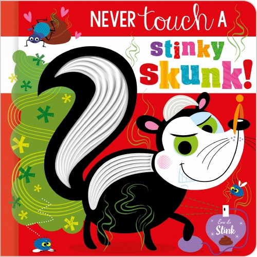 The Store - NEVER TOUCH A STINKY SKUNK! - Book - The Store