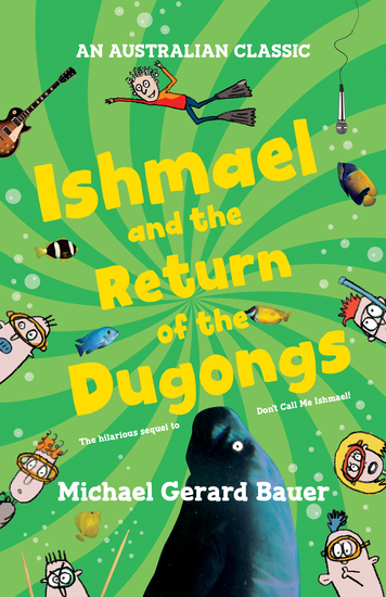 The Store - ISHMAEL AND THE RETURN OF THE DUGONGS (ISHMAEL #2: NEW ...