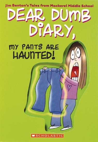 The Store - DEAR DUMB DIARY #02: MY PANTS ARE HAUNTED! - Book - The Store