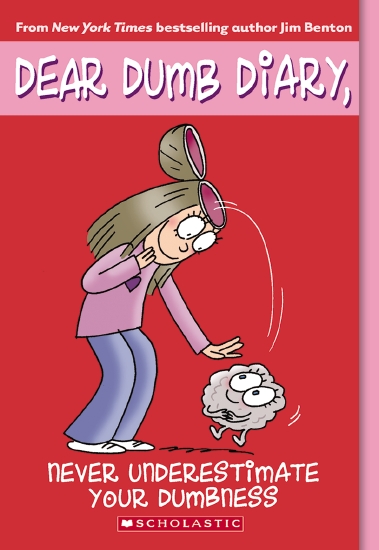 The Store - Dear Dumb Diary #7: Never Underestimate Your Dumbness ...