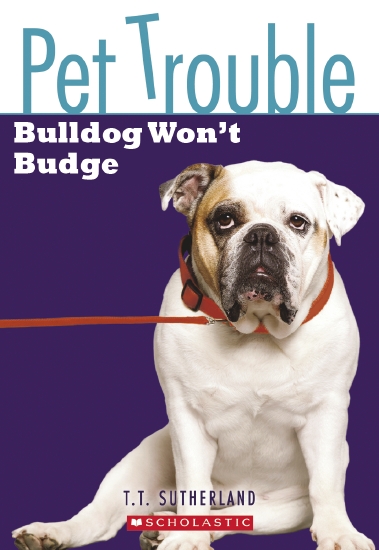 The Store - Pet Trouble #4: Bulldog Won't Budge - Book - The Store