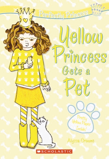 The Store - Perfectly Princess #6: Yellow Princess Gets a Pet - Book ...