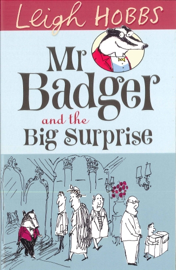 The Store - MR BADGER AND THE BIG SURPRISE - Book - The Store