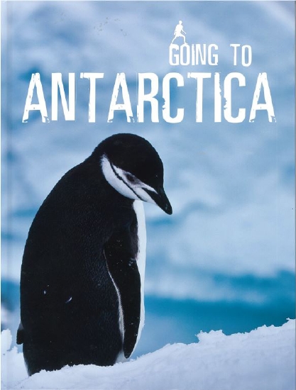 Product: GOING TO ANTARCTICA - Book - School Essentials