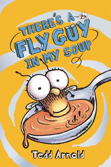 The Store - Fly Guy #12: There's a Fly Guy in My Soup - Book - The Store