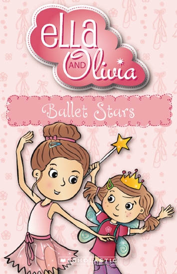 Product: Ella and Olivia #3: Ballet Stars - Book - School Essentials