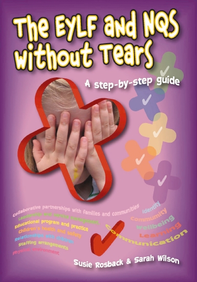 Product: EYLF AND NQS WITHOUT TEARS - Teacher Resource - School Essentials