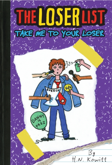 The Store - LOSER LIST #4: TAKE ME TO YOUR LOSER by H.N. Kowitt - Book ...