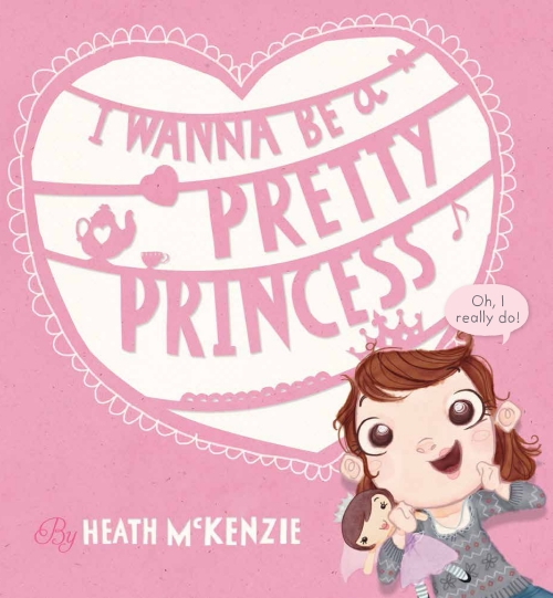 The Store - I WANNA BE PRETTY PRINCESS PB - Book - The Store