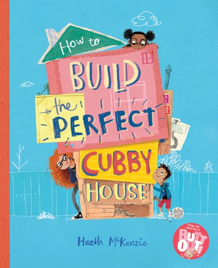 Product: HOW TO BUILD THE PERFECT CUBBY HOUSE - Book - School Essentials