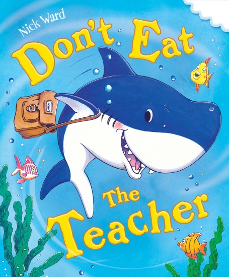 Product: Don't Eat the Teacher C&F NE - Book - School Essentials