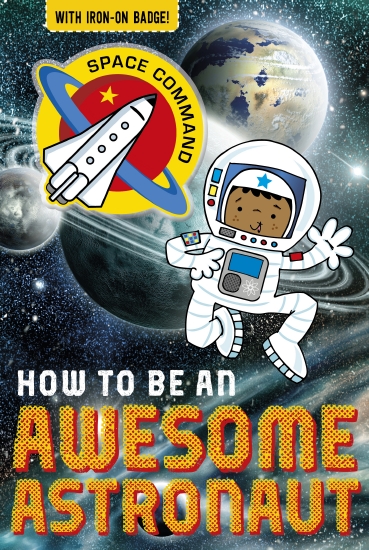 The Store - HOW TO BE AN AWESOME ASTRONAUT - Book - The Store