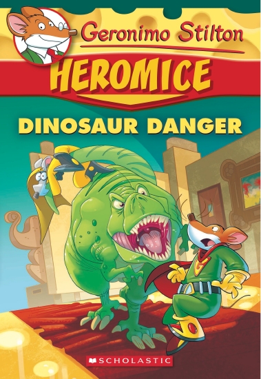 The Store - Geronimo Stilton Heromice #6: Dinosaur Danger - Book