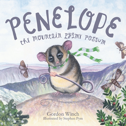 Product: PENELOPE MOUNTAIN PYGMY POSSUM - Book - School Essentials