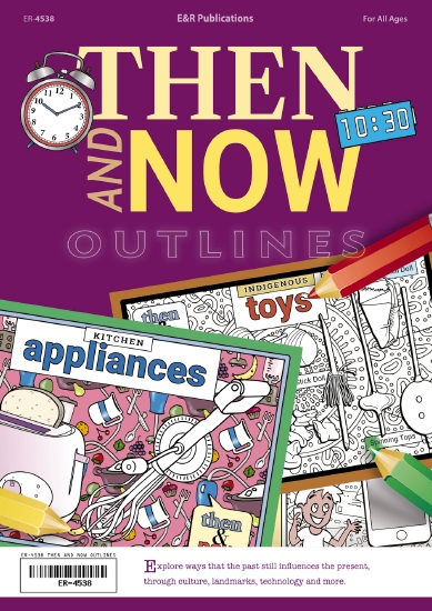 Product: THEN & NOW OUTLINES - Teacher Resource - School Essentials