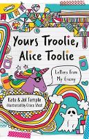 The Store - YOURS TROOLIE, ALICE TOOLIE - Book - The Store