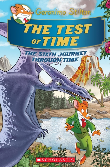 The Store - Test of Time, The (Geronimo Stilton's Sixth Journey Through ...