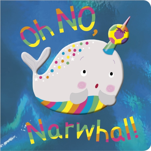 The Store - OH NO, NARWHAL! - Book - The Store