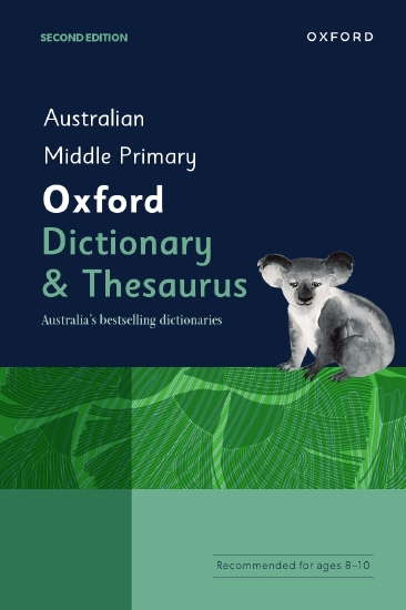 Product: Australian Middle Primary Oxford Dictionary & Thesaurus - Book ...