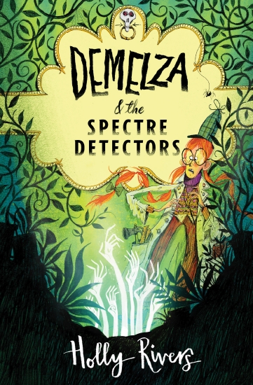 The Store - Demelza and the Spectre Detectors - Book - The Store