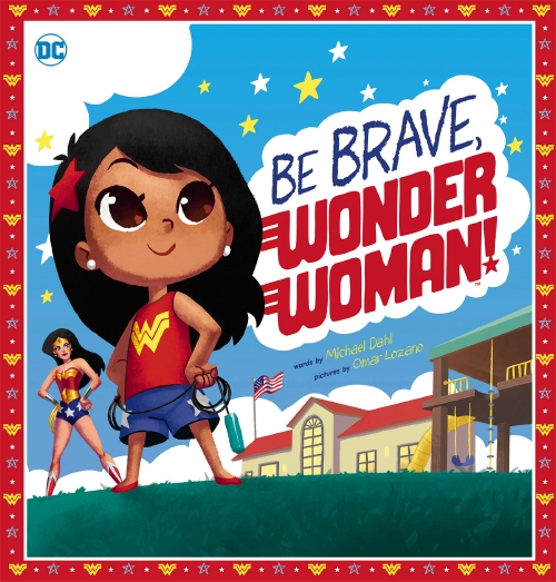 The Store - Be Brave, Wonder Woman! (DC Comics) - Book - The Store